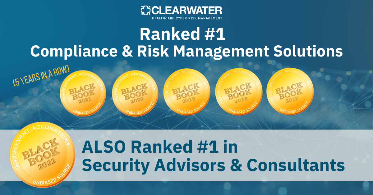Clearwater Rated Healthcare’s Top Security Advisor and Compliance and ...